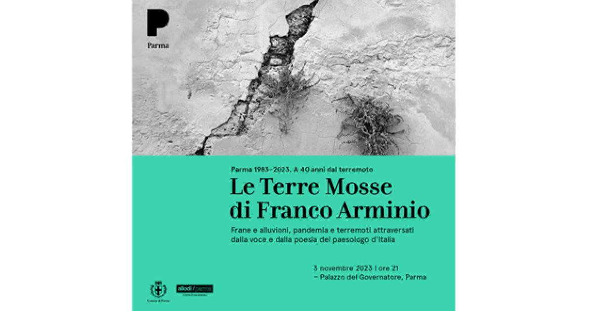 "Le Terre Mosse": Franco Arminio a Parma per i 40 anni dal terremoto ...