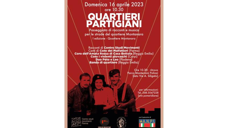 Quartieri Partigiani. Passeggiata di racconti e musica nel quartiere ...